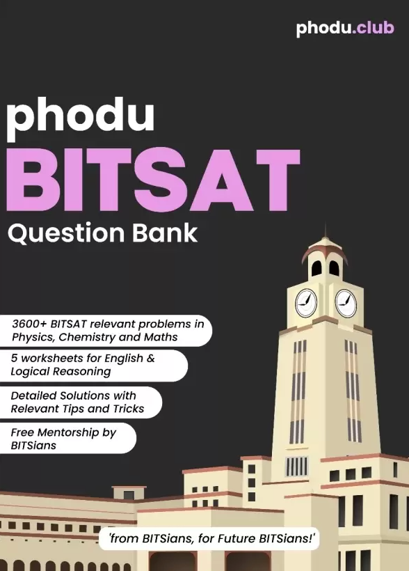 Phodu BITSAT Question Bank for BITSAT 2026 – Phodu Club